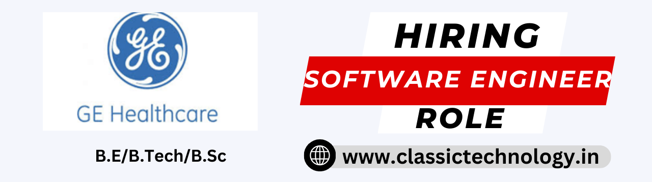 GE Healthcare Recruitment 2023 | Software Engineer role | Apply now ...